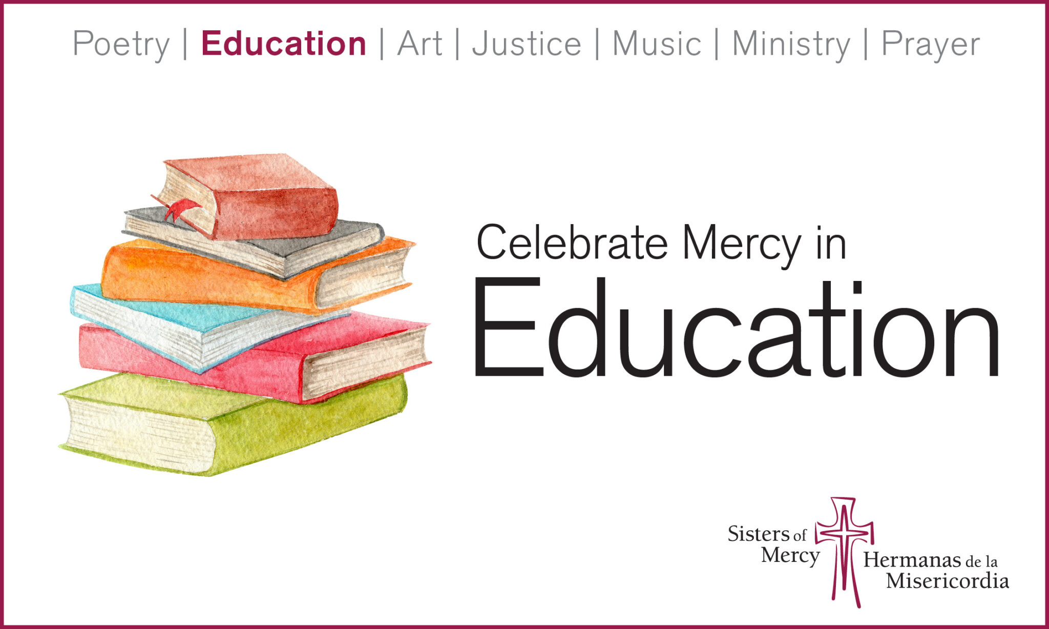 Attention and Encouragement, an Informal Education - Sisters of Mercy